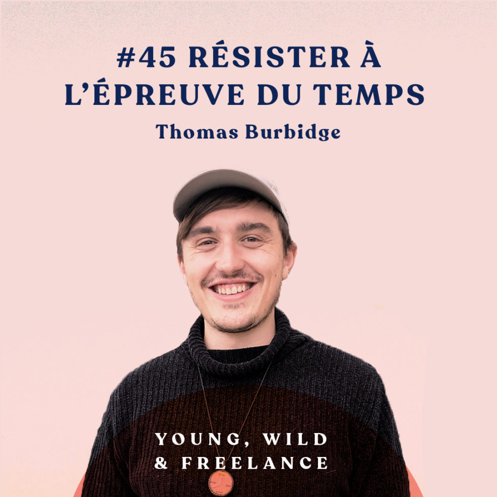 Résister à l'épreuve du temps | Un podcast de Thomas Burbidge